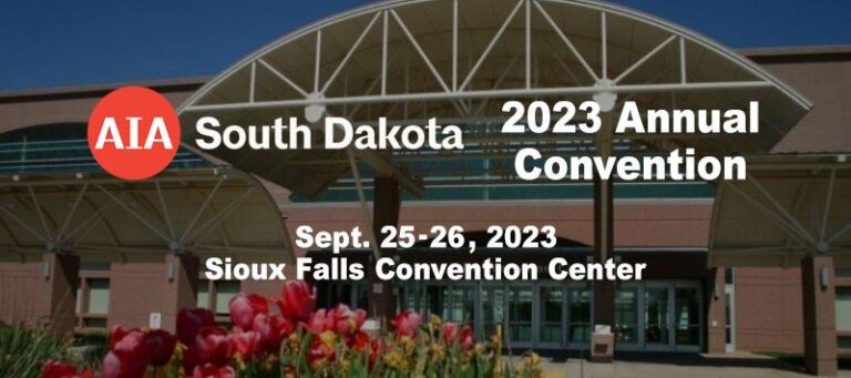 AIA South Dakota convention 2023: Now and Next | Blueprint South Dakota